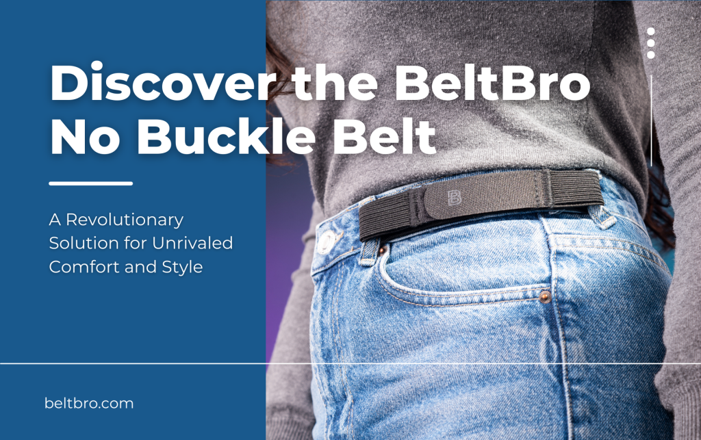 Discover the BeltBro No Buckle Belt | BeltBro